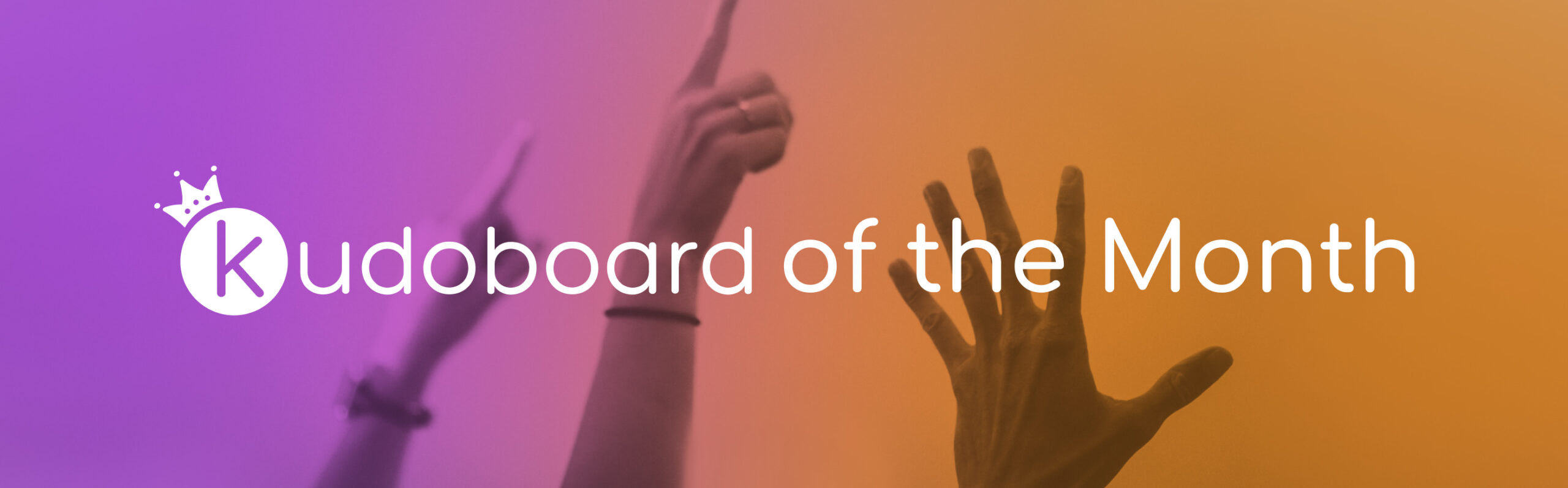 Kudoboard of the Month | Kudoboard